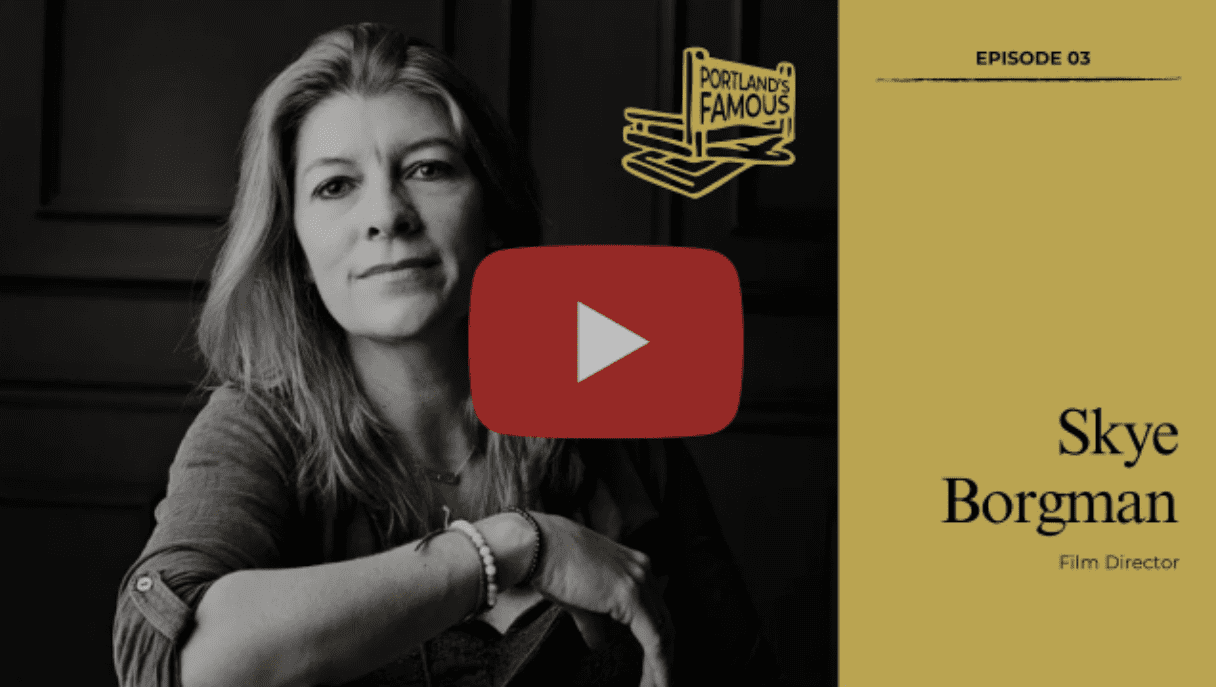"Portland's Famous" Shifts to "Oregon's Famous" with Documentarian Skye ...